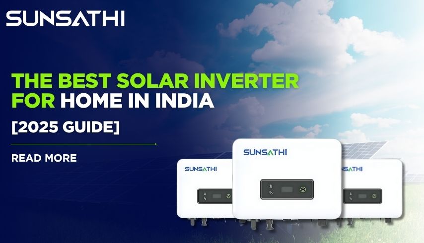 Best Solar Inverter for Home in India