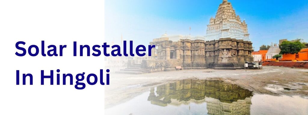 Solar Installer In Hingoli